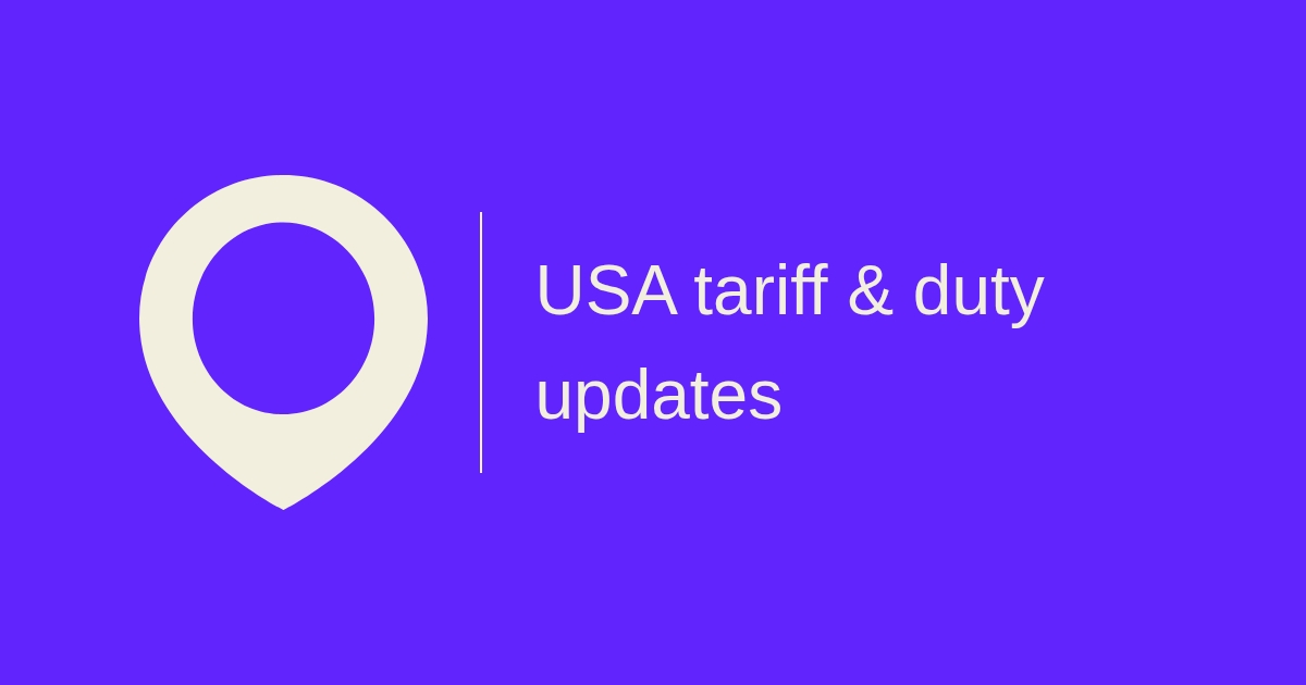 Help guide - US tariff & duty changes knowledge base